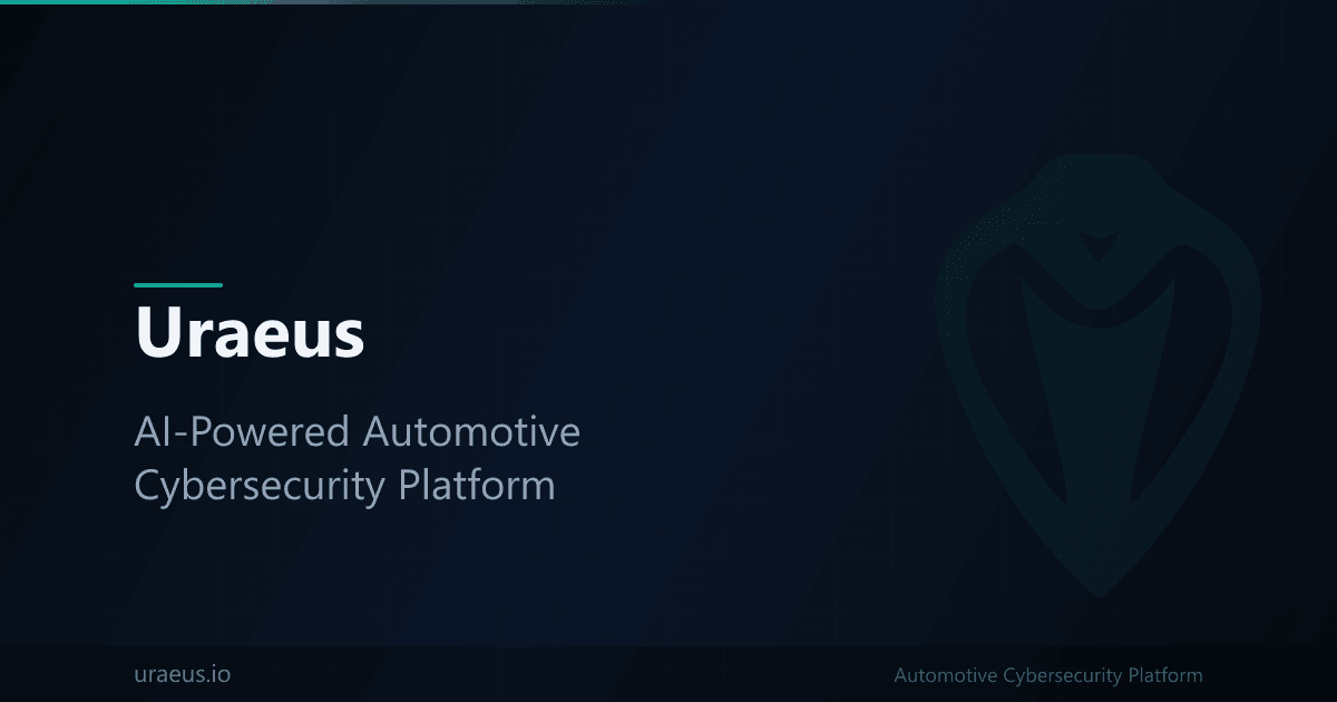 Uraeus | ISO 21434 TARA, SBOM & Fleet XDR Platform